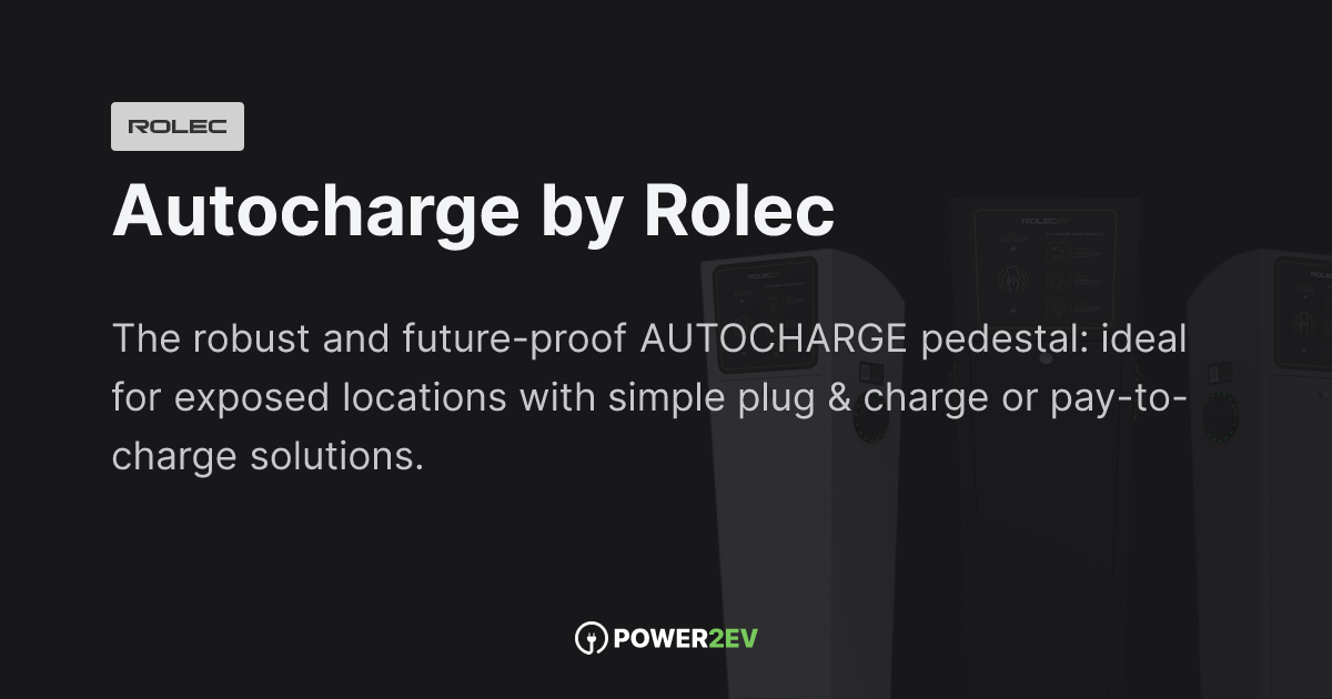 Autocharge by Rolec | Power2EV